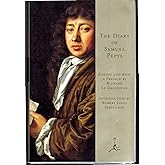 The Diary of Samuel Pepys (Modern Library Classics): Pepys, Samuel, Le Gallienne, Richard ...