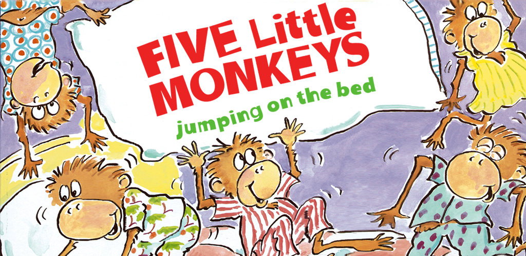 Five Little Monkeys Jumping on the Bed:Amazon.co.jp:Appstore for Android