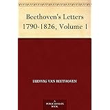 Amazon.com: Beethoven's Letters 1790-1826, Volume 2 eBook : Beethoven ...