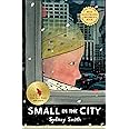 Small in the City: Smith, Sydney: 9780823442614: Amazon.com: Books