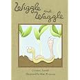 Wiggle and Waggle: Arnold, Caroline, Peterson, Mary: 9781580893077 ...