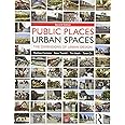 Public Places Urban Spaces, Second Edition: The Dimensions of Urban ...