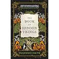 Amazon.com: The Book of Hidden Things: 9781785657078: Dimitri ...