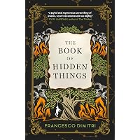 Amazon.com: The Book of Hidden Things: 9781785657078: Dimitri ...