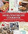 Southern Living Heirloom Recipe Cookbook: The food we love from the ...