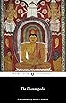 The Dhammapada (Penguin Classics): Anonymous, Roebuck, Valerie, Roebuck ...