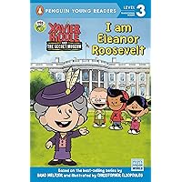 Amazon.com: I Am Eleanor Roosevelt (Xavier Riddle and the Secret Museum ...