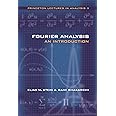 Fourier Analysis: An Introduction (Princeton Lectures in Analysis ...