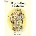 Byzantine Fashions: Tierney, Tom: 9780486419572: Amazon.com: Books