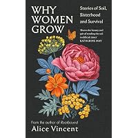Why Women Grow: 9781838855437: Amazon.com: Books