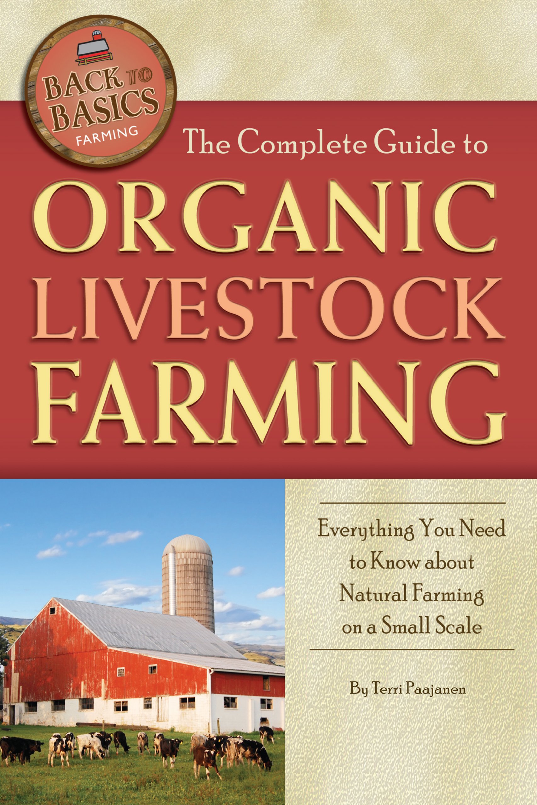 Mua The Complete Guide to Organic Livestock Farming: Everything You ...