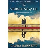 Amazon.com: The Versions Of Us: 9780544947276: Barnett, Laura: Books