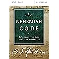 The Nehemiah Code Bible Study Guide: It's Never Too Late for a New Beginning: Hawkins, O. S ...