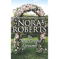 Nora Roberts - The MacGregors Series, 7 Books / 11 Stories: Serena Caine (Playing the Odds ...