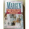 Margin : Restoring Emotional, Physical, Financial, and Time Reserves to ...
