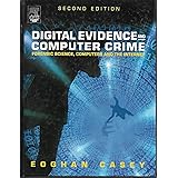 Digital Evidence and Computer Crime: Forensic Science, Computers and ...