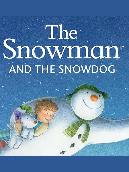 Watch The Snowman and The Snowdog | Prime Video