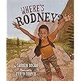 Where's Rodney?: Bogan, Carmen, Cooper, Floyd: 9781930238732: Amazon ...