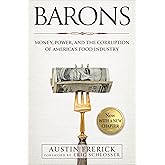 Amazon.com: Barons: Money, Power, and the Corruption of America's Food ...