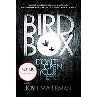 Bird Box: A Novel: Malerman, Josh: Amazon.com: Books