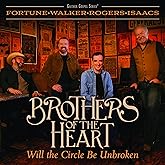 Brothers Of The Heart, Ben Isaacs, Jimmy Fortune, Bradley Walker, Mike ...