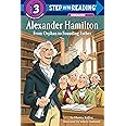 Alexander Hamilton: From Orphan to Founding Father (Step into Reading): Kulling, Monica ...