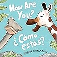 How Are You? / ¿Cómo estás? (Spanish bilingual): Dominguez, Angela ...
