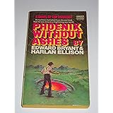 Phoenix Without Ashes: Ellison, Harlan, Robinson, Alan: 9781600109324: Amazon.com: Books