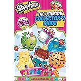 Shopkins: Updated Ultimate Collector's Guide: Scholastic, Scholastic ...
