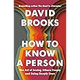 How to Know a Person: The Art of Seeing Others Deeply and Being Deeply ...