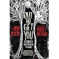 Amazon.com: Out to Get You: 13 Tales of Weirdness and Woe ...