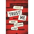 Amazon.com: Trust Me: A Novel: 9780765393074: Ryan, Hank Phillippi: Books