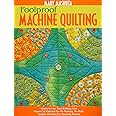 Foolproof Machine Quilting: Learn to Use Your Walking Foot Paper-Cut ...