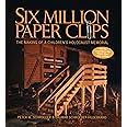 Six Million Paper Clips: The Making Of A Children's Holocaust Memorial ...
