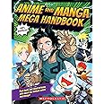 Anime and Manga Mega Handbook (Anime and Manga Mega Handbooks ...