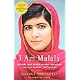 I Am Malala: The Girl Who Stood Up for Education and Was Shot by the ...