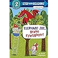 Amazon.com: Elephant Joe, Brave Firefighter! (Step into Reading Comic ...