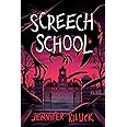 Screech School (Creatures & Teachers): Killick, Jennifer: 9780593896990 ...