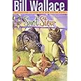Snot Stew: Wallace, Bill, McCue, Lisa: 9781416958048: Amazon.com: Books