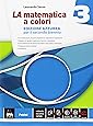 La matematica a colori. Ediz. azzurra. Per le Scuole superiori: 3 ...