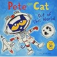 Pete the Cat: Out of This World: Dean, James, Dean, Kimberly, Dean ...