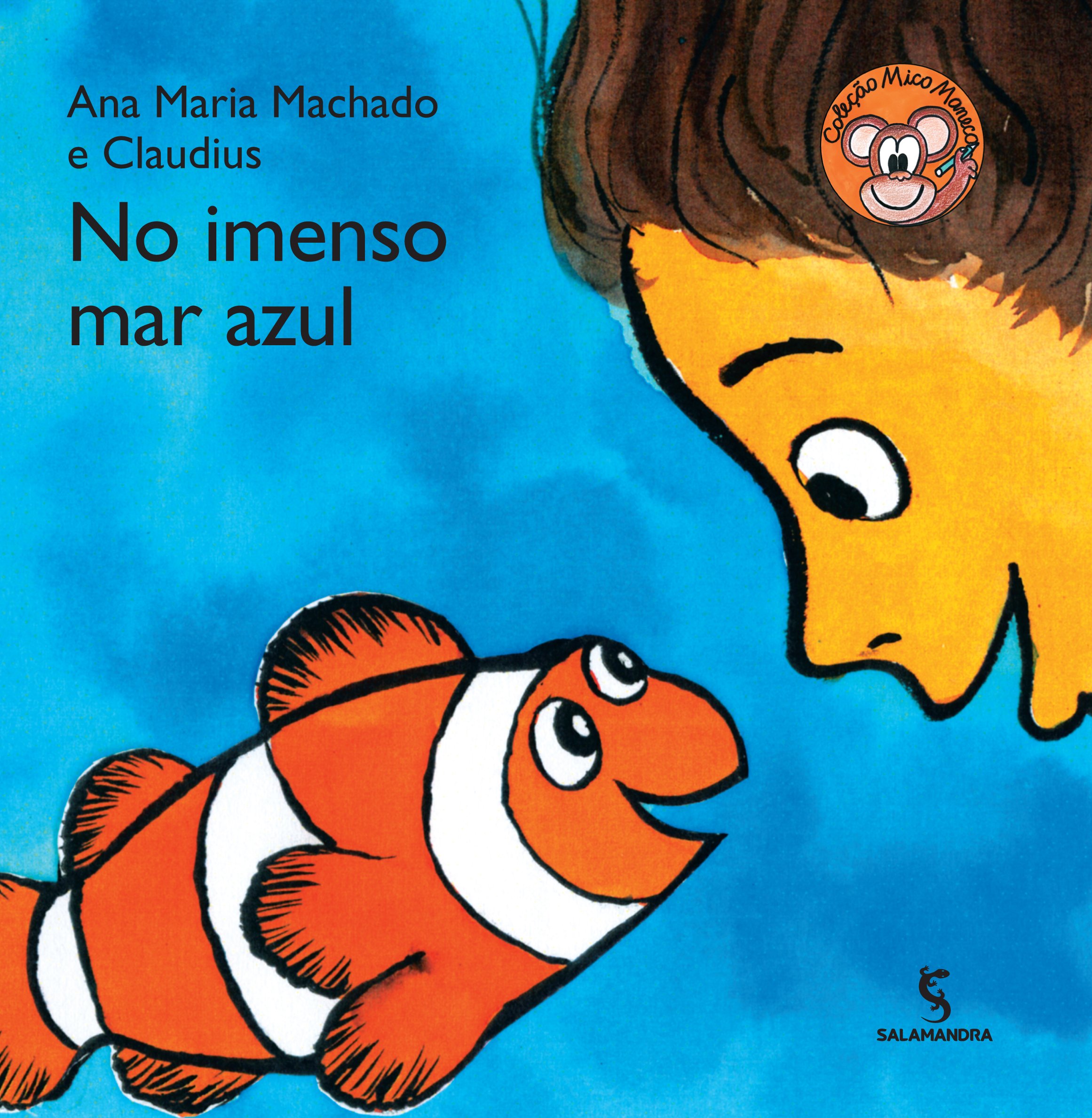 No Imenso Mar Azul - Coleção Mico Maneco PDF Ana Maria Machado