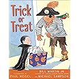 Trick or Treat?: Bill Martin Jr., Michael Sampson, Paul Meisel ...