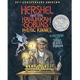 Hershel and the Hanukkah Goblins: 25th Anniversary Edition: Kimmel ...