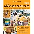 The Backyard Beekeeper, 5th Edition: An Absolute Beginner's Guide to ...