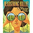 Headstrong Hallie!: The story of Hallie Morse Daggett, the First Female ...