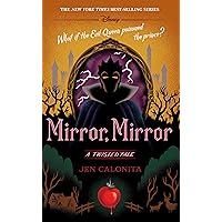 Mirror, Mirror (Disney: A Twisted Tale #7): 9781743837863: Amazon.com ...