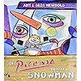 If Picasso Painted a Snowman (The Reimagined Masterpiece Series ...
