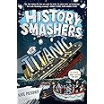 History Smashers: The Titanic: Messner, Kate, Taylor, Matt Aytch ...