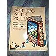Writing with Pictures: How to Write and Illustrate Children's Books ...